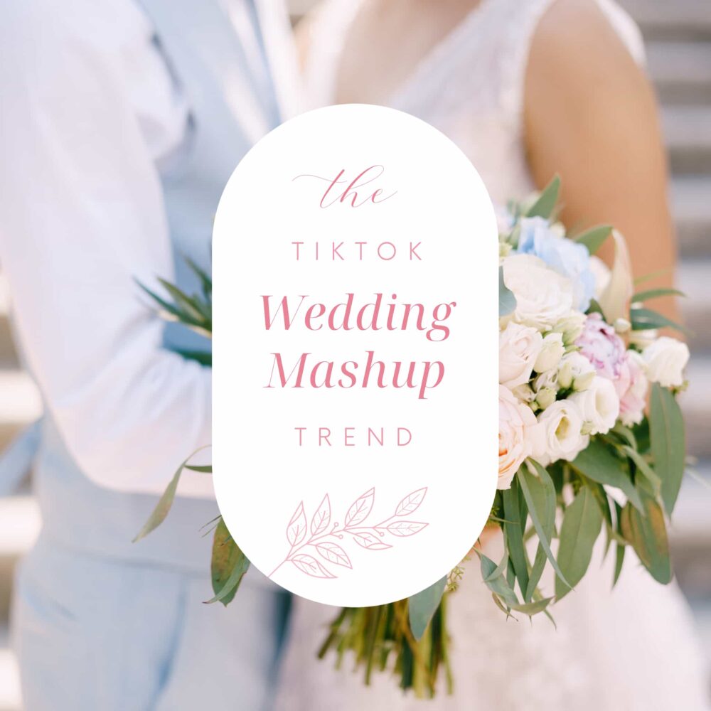 The TikTok Wedding Mashup Trend - Alyson McDowell | Wedding Music ...